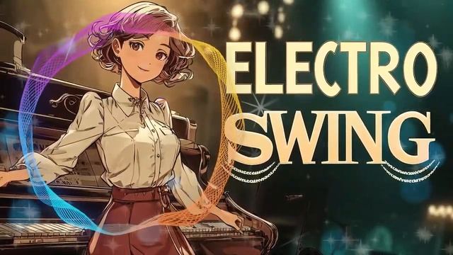 Electro Swing Party Time 🏙️ Smooth Jazzy Grooves, Retro Beats & Late-Night Urban Vibes