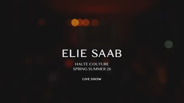 Показ женской коллекции Elie Saab весна-лето 2026