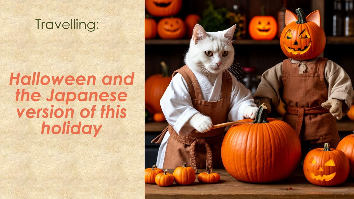 Story # 189: Halloween: Halloween and the Japanese version of this holiday