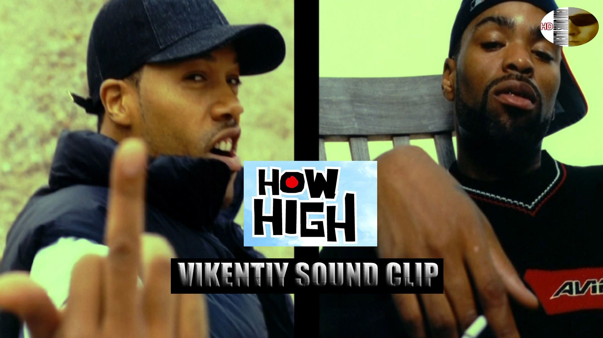 How High (Vikentiy Sound Clip) (2017)