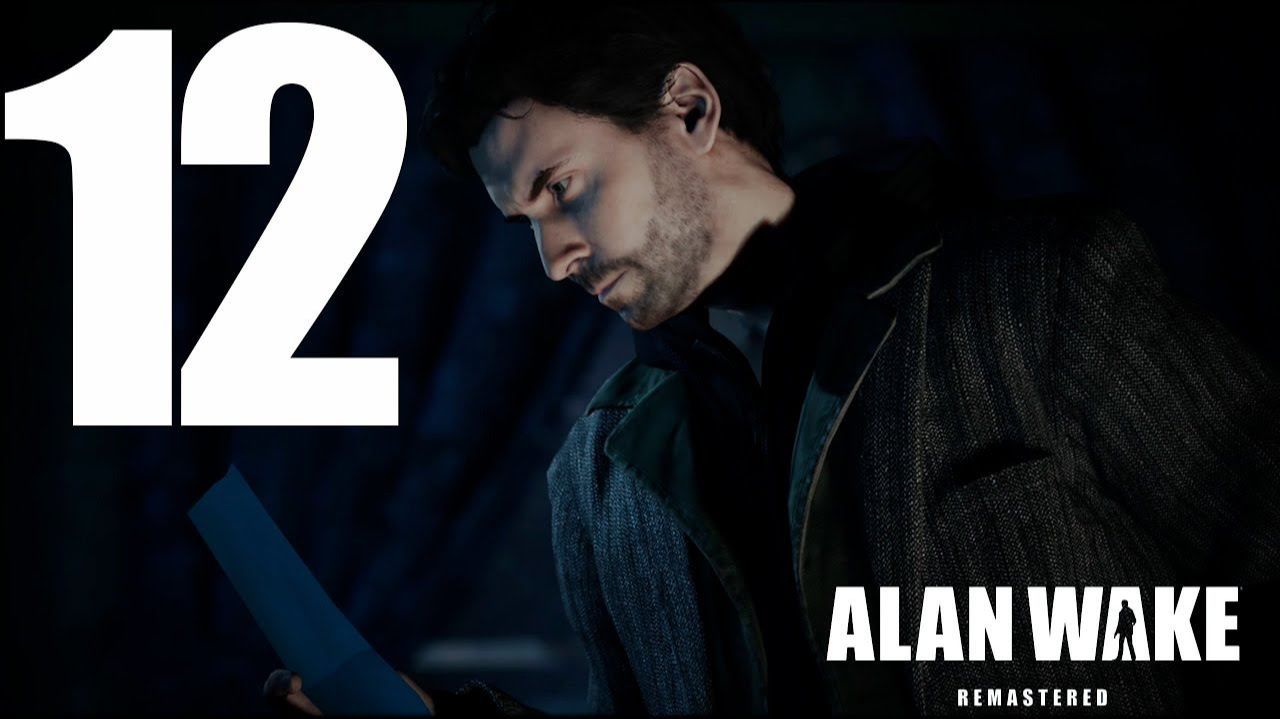 ДУШЕВНЫЕ РАЗГОВОРЫ/Alan Wake Remastered/ПРОХОЖДЕНИЕ 12