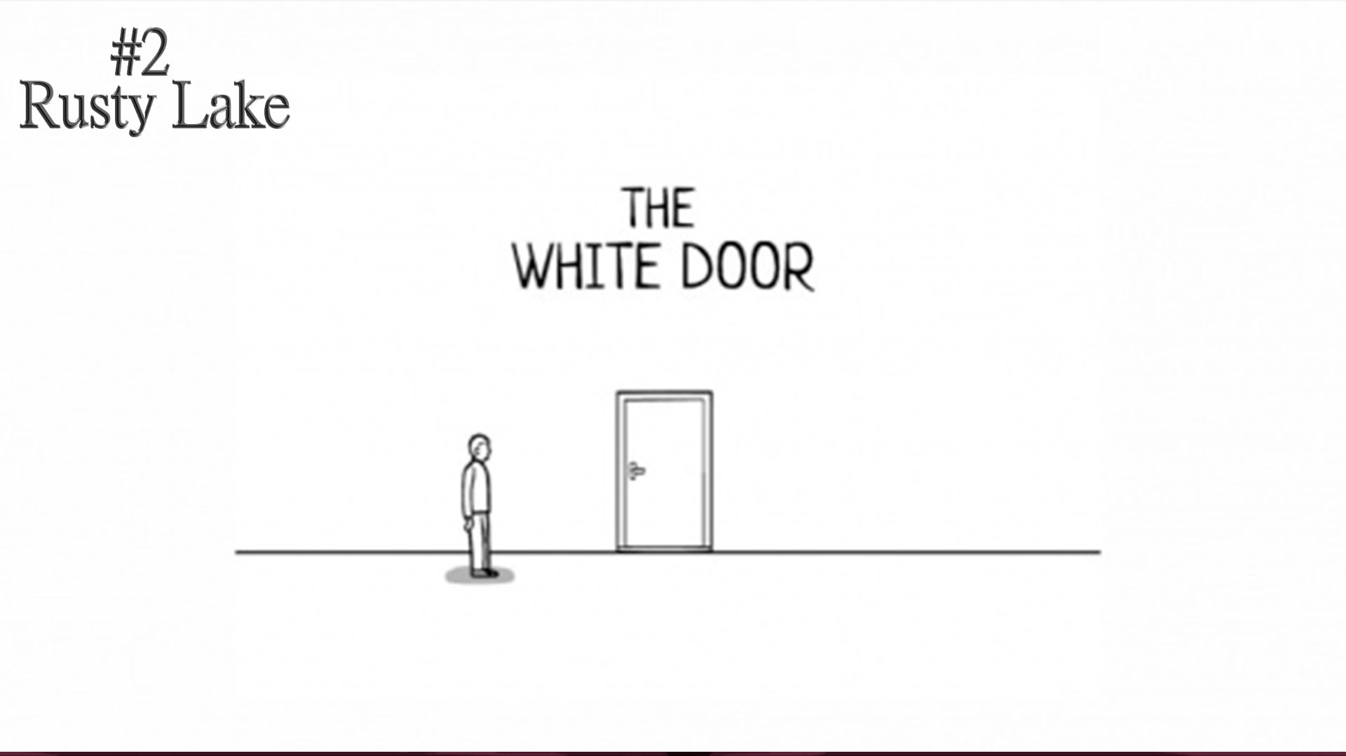 The white door. Только прохождение, без получения всех ачивок получено только 2 и то случайно)