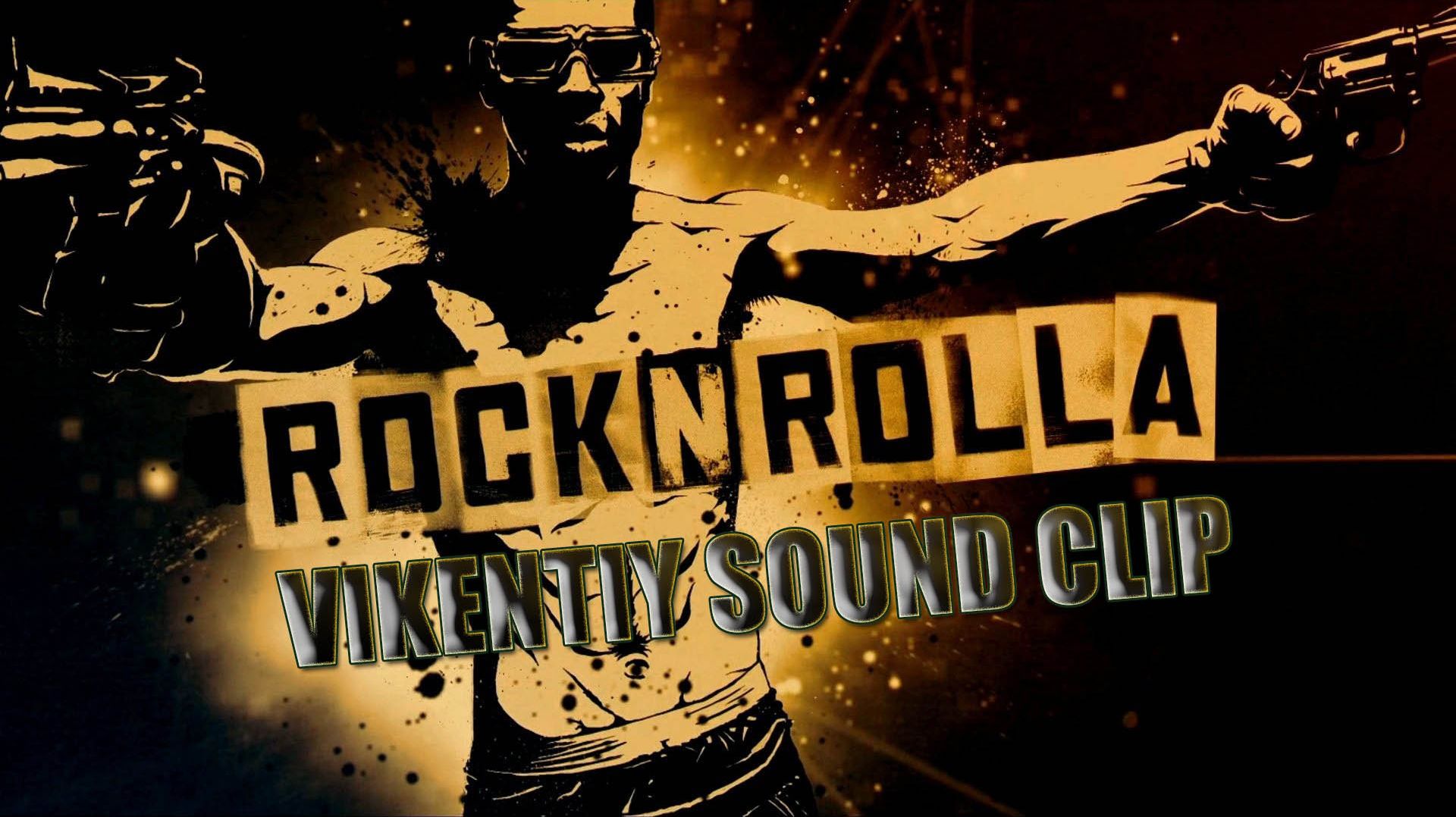Rock-n-Rolla (Vikentiy Sound Clip) (2017)
