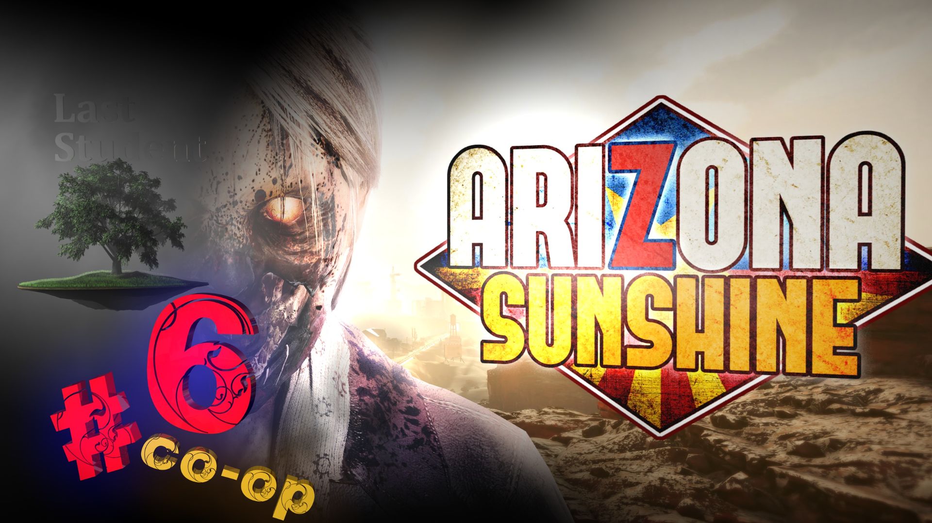 Arizona Sunshine ♦ КООПЕРАТИВ №6 - DLC "Мертвец".