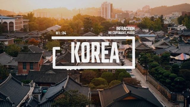 Vlog Chill Hip-Hop by Infraction [No Copyright Music] ⧸ Korea