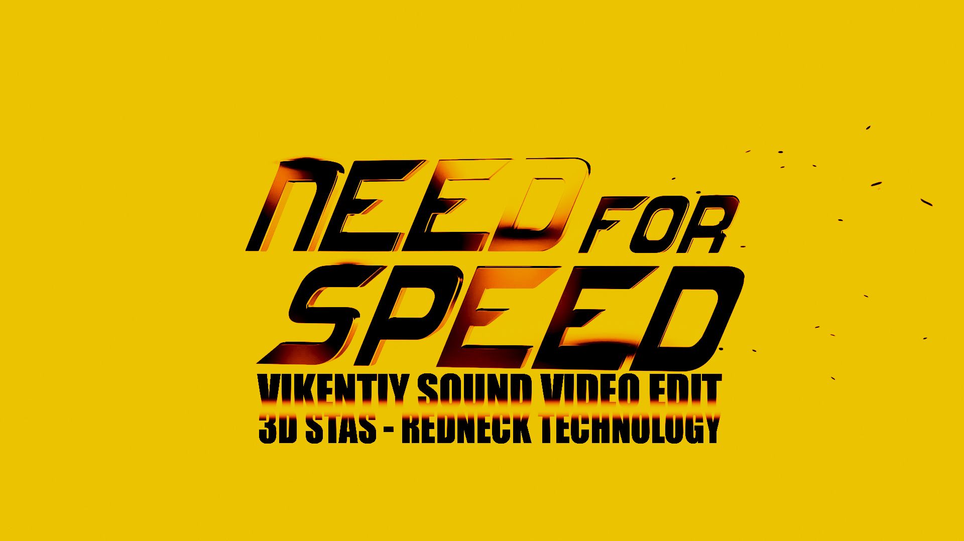 Need For Speed (Vikentiy Sound Video Edit) (2020)