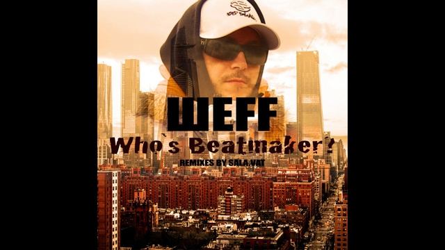 ШЕFF - сборник "Who`s Beatmaker?" (Sala.vat Remixes)