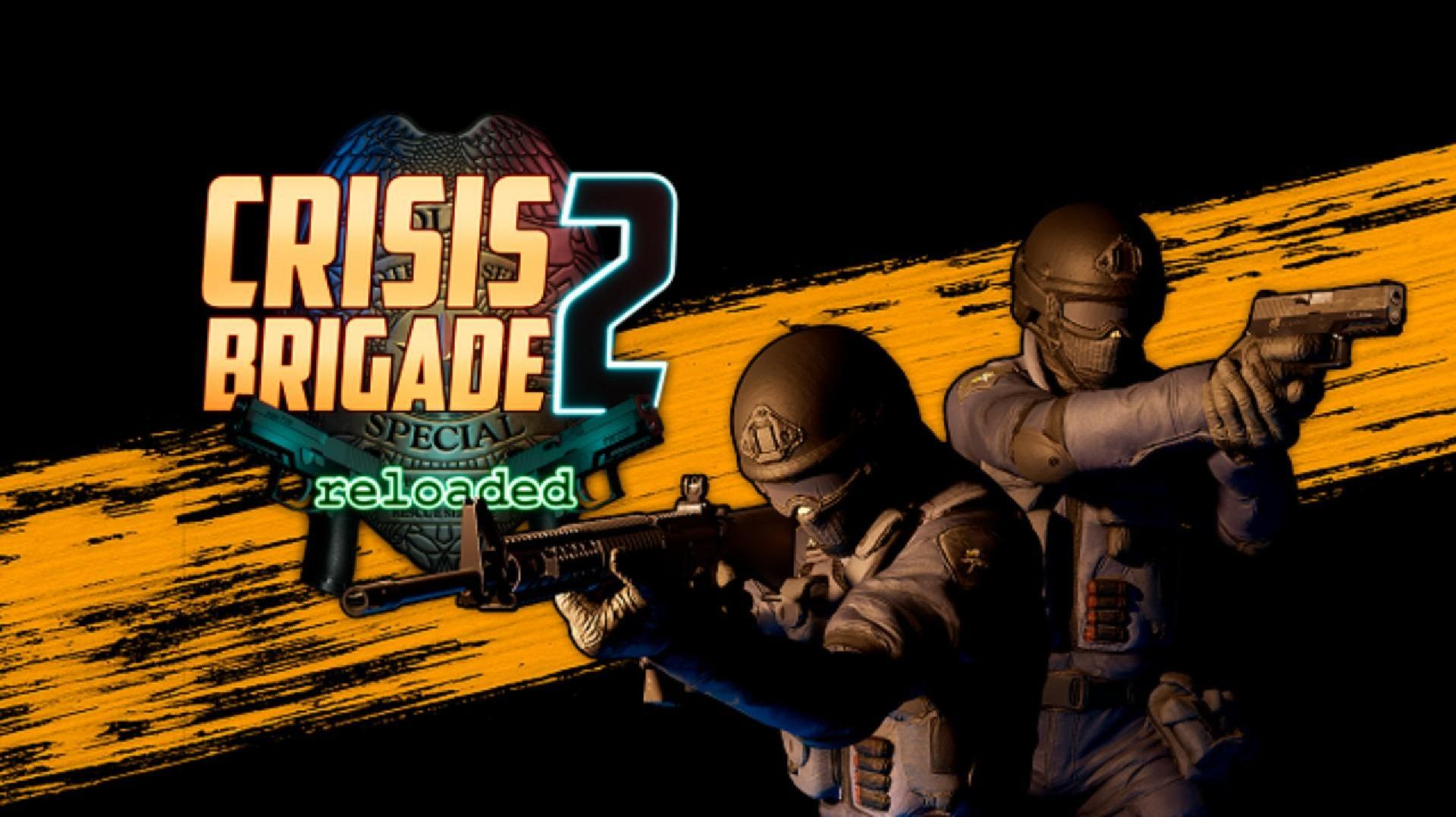 Игра Crisis Brigade 2: Reloaded | Ave VR