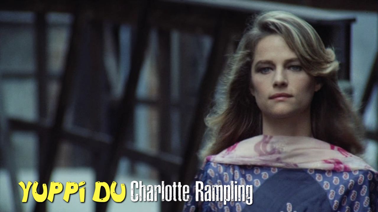 Charlotte Rampling (Yuppi du, 1975)