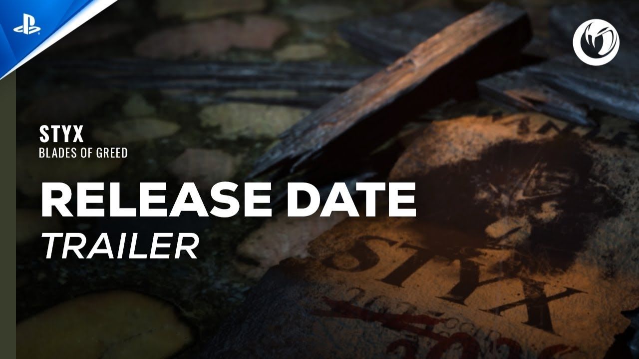 Styx: Blades of Greed - Release Date Trailer | PS5 Games