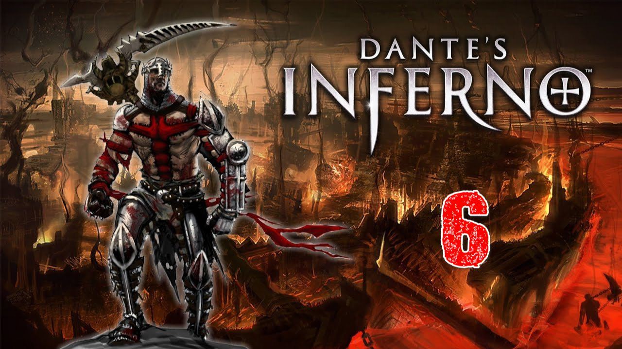 Ад Данте.(Dantes Inferno) Прохождение на русском. Глава-6