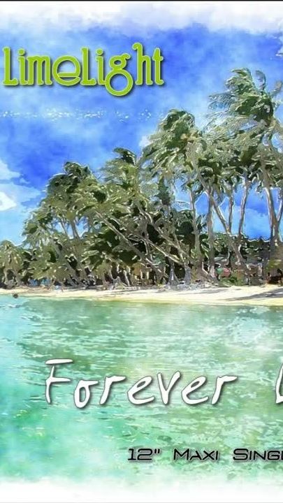 Forever Love - Limelight