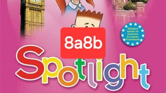 Spotlight 2 (Спотлайт 2), Учебник часть 2, 8a8b, стр. 8-11.