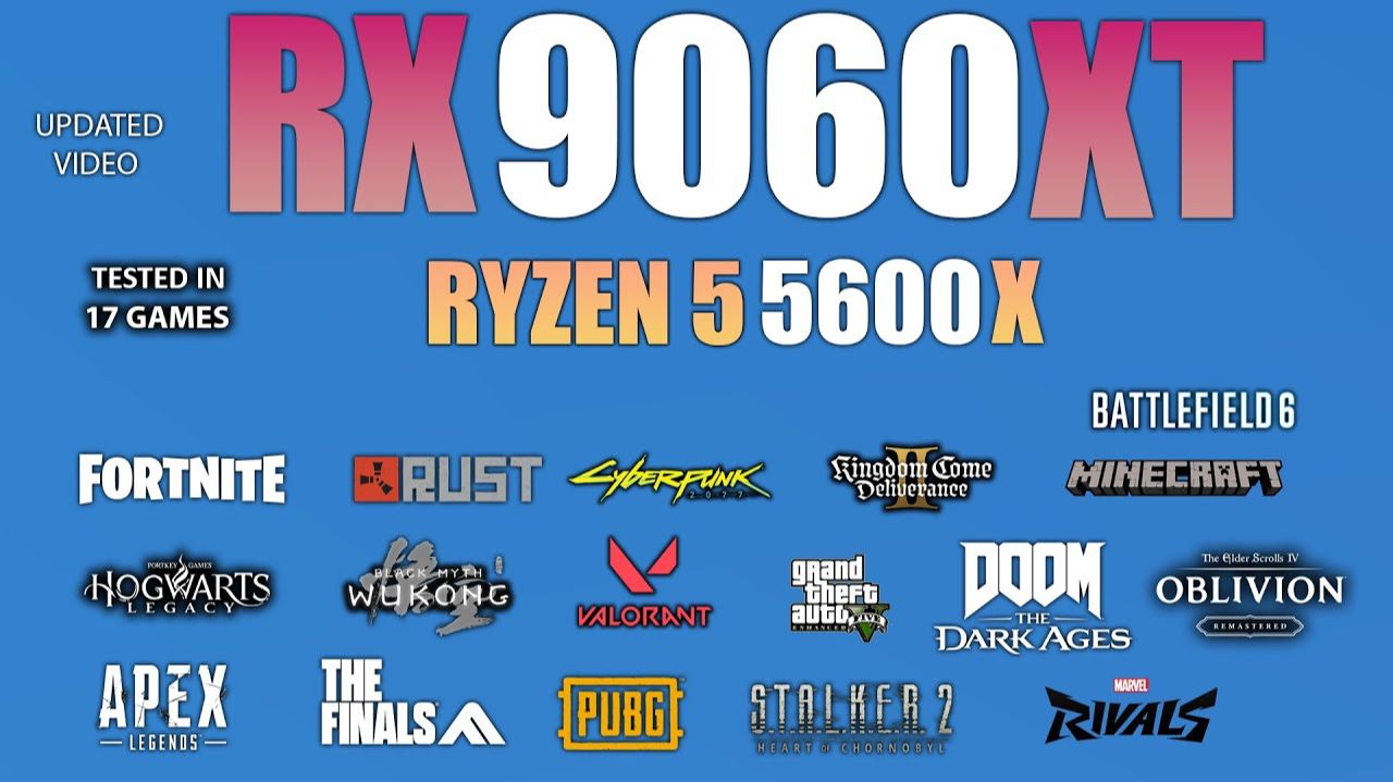 RX 9060 XT Ryzen 5 5600X | Test in 17 Games - RX 9060XT Gaming