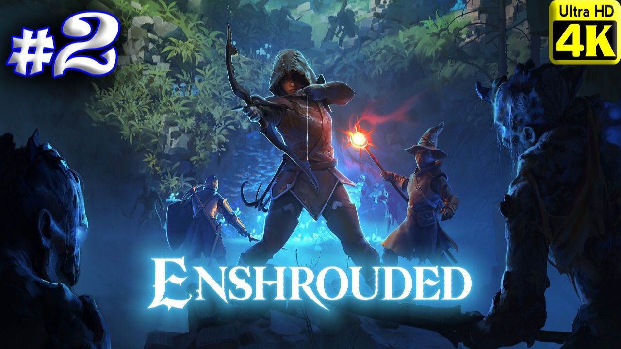 Enshrouded [4K] ➤ Прохождение ➤ Часть 2