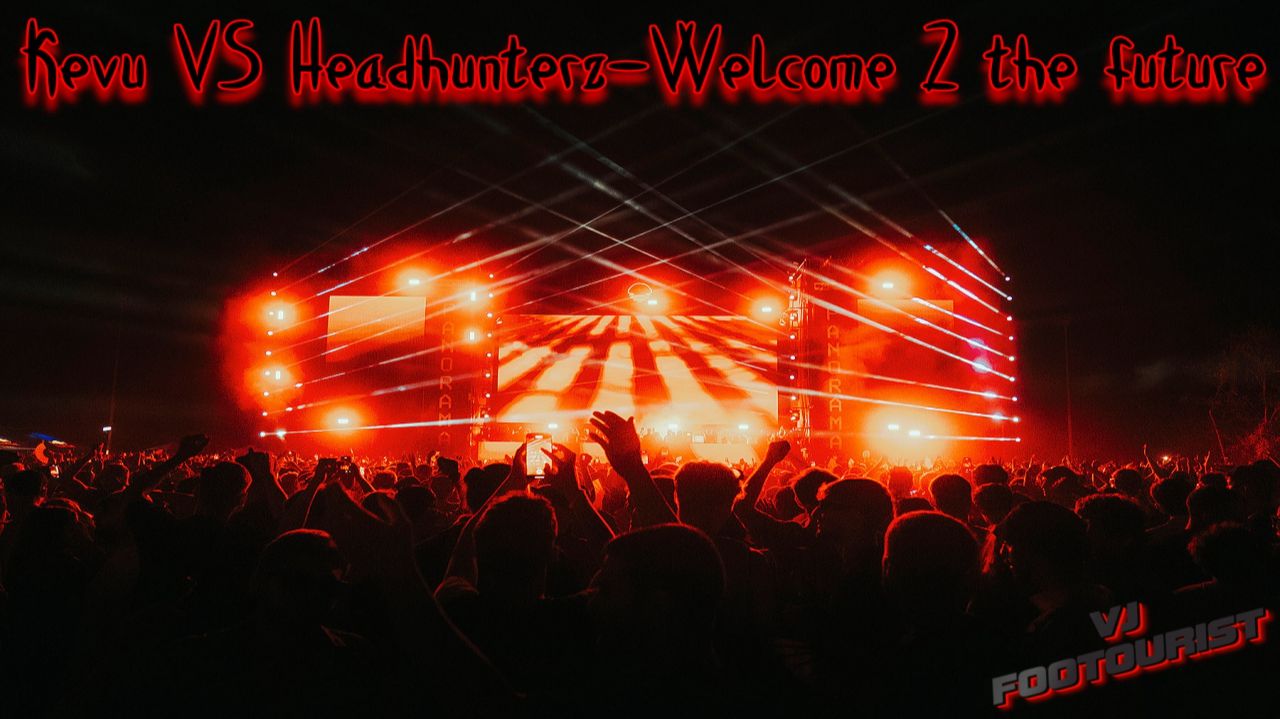 VJF. Kevu VS Headhunterz - Welcome 2 the future