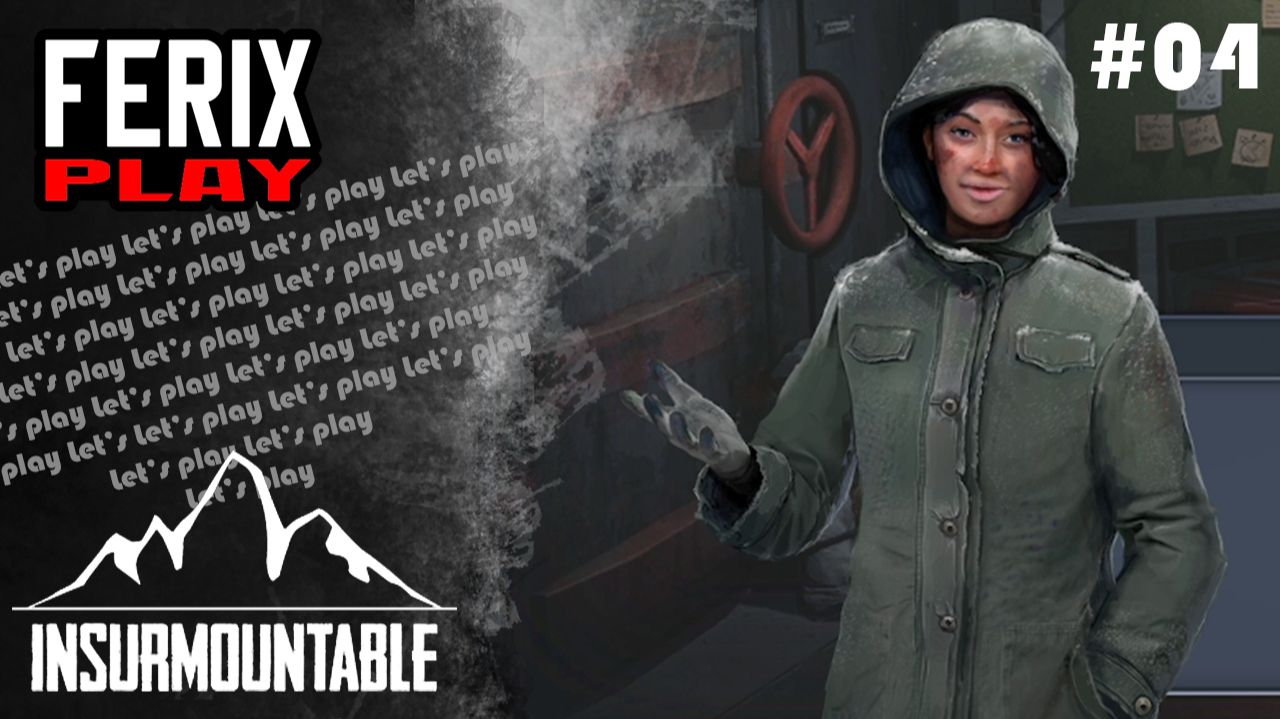 И это только начало?! // Insurmountable #04