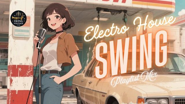Electro Swing Party Music & Dance Mix – High Energy Swing