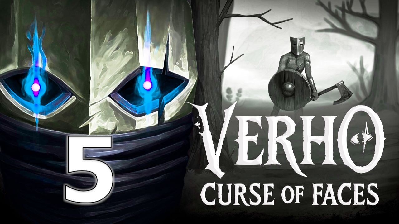 Verho: Curse of Faces | Прохождение на стриме: 5.