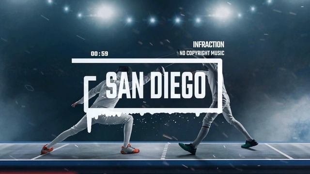 Epic Trap Fight Sport by Infraction [No Copyright Music] ⧸ San Diego