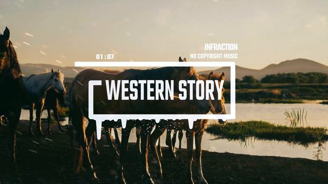Rock Dark Country Western by Infraction [No Copyright Music] ⧸ Western Story