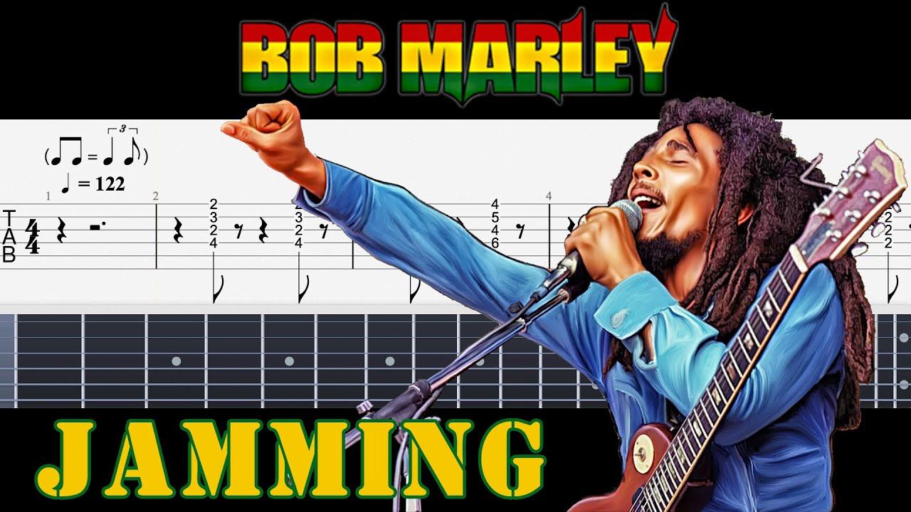 Bob Marley - Jamming, как играть на гитаре (табулатура)
