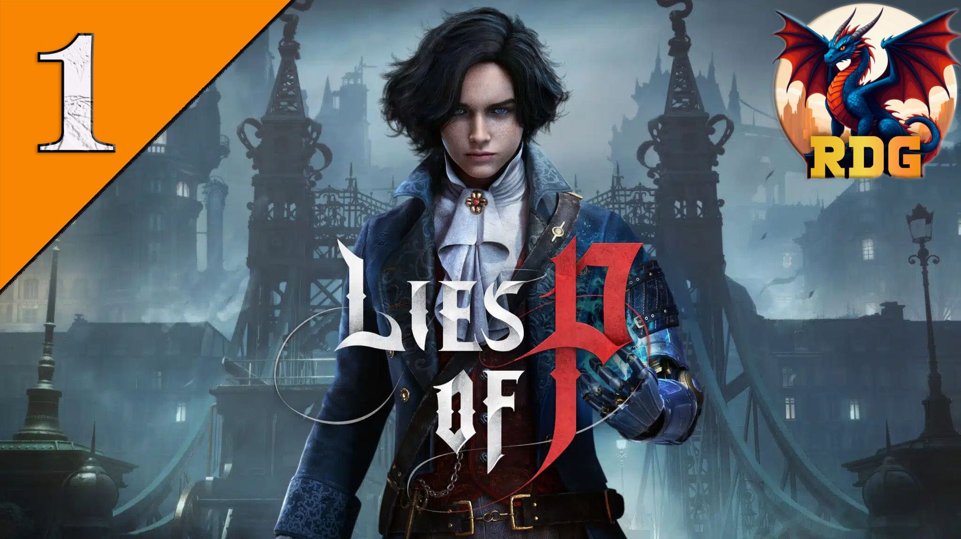 Lies of P Прохождение #1