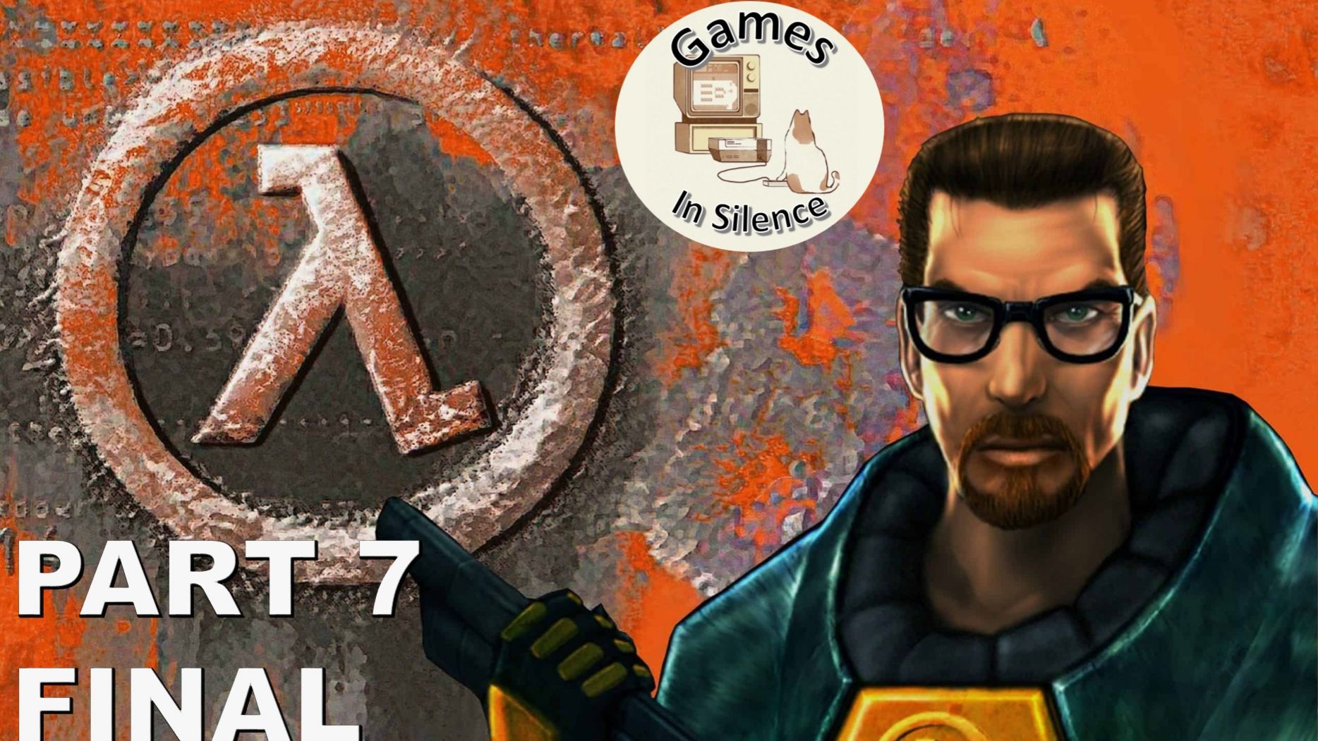 Half-Life. Walkthrough. Part 7. Final