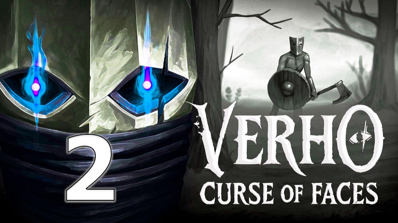Verho: Curse of Faces | Прохождение на стриме: 2.