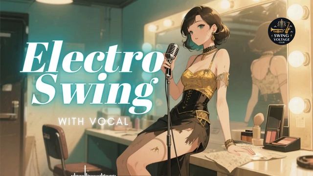 Electro Swing Dance Music – High Energy Party Beats