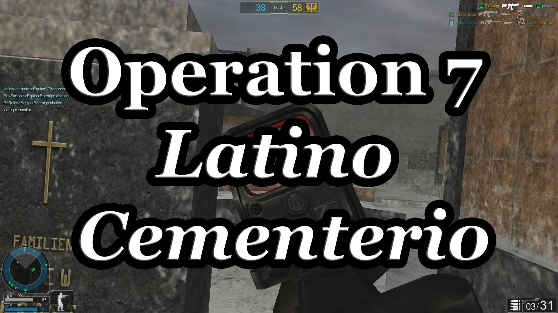 Operation 7 latino Cementerio