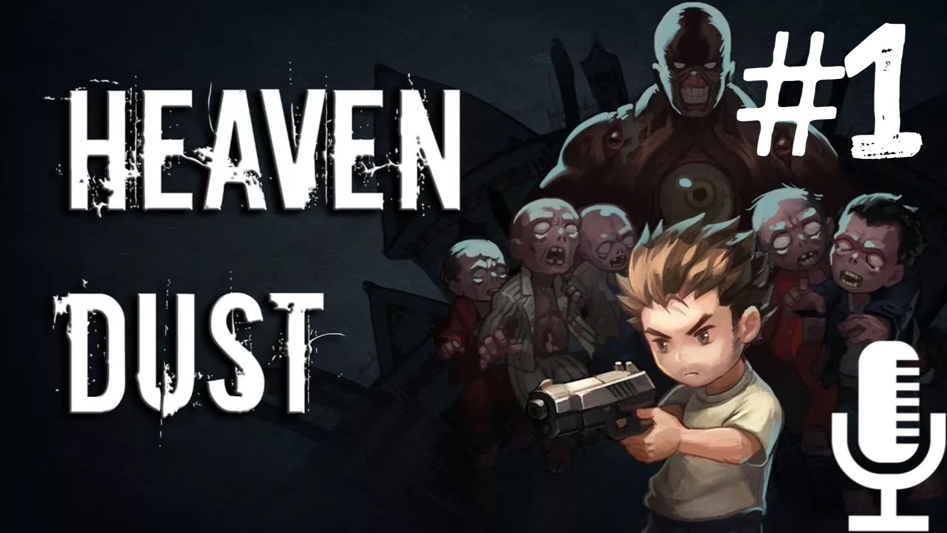 Heaven Dust 2▶Прохождение 1