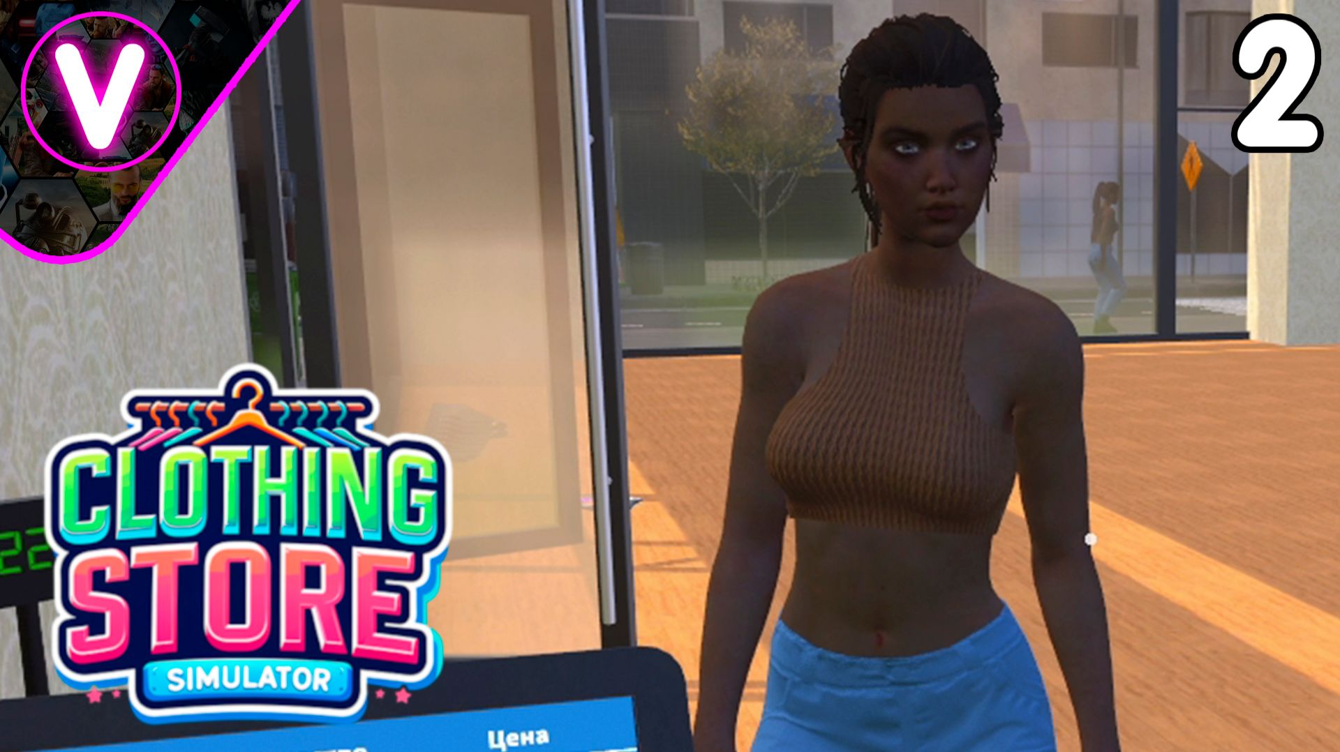 ИГРА ВЫШЛА ИЗ РАННЕГО ДОСТУПА ➤ Clothing Store Simulator ➤ Часть: 2