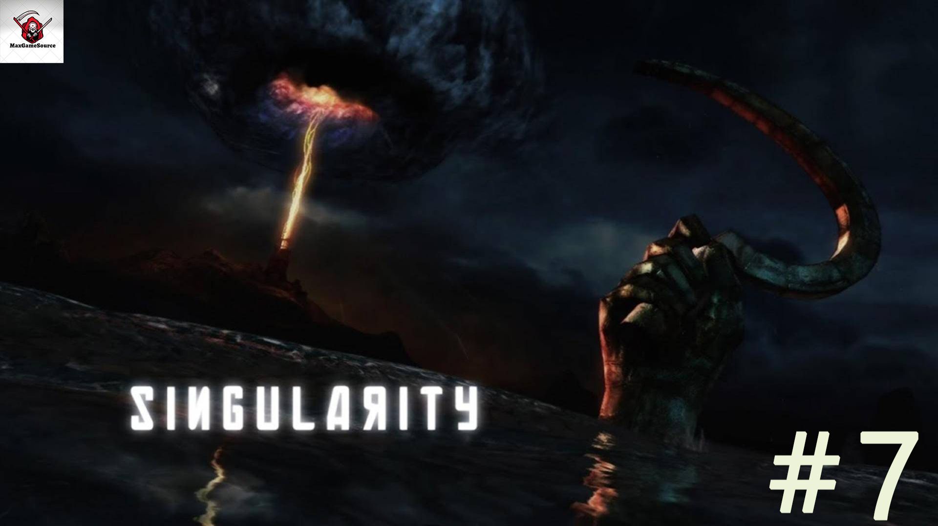 Singularity➤ПРОХОЖДЕНИЕ 7➤Мясное Рубилово