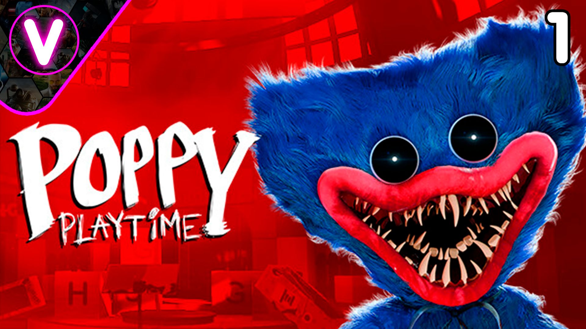 Я ПРОНИК НА ЗАБРОШЕННЫЙ ЗАВОД ИГРУШЕК ➤ Poppy Playtime ➤ Часть: 1