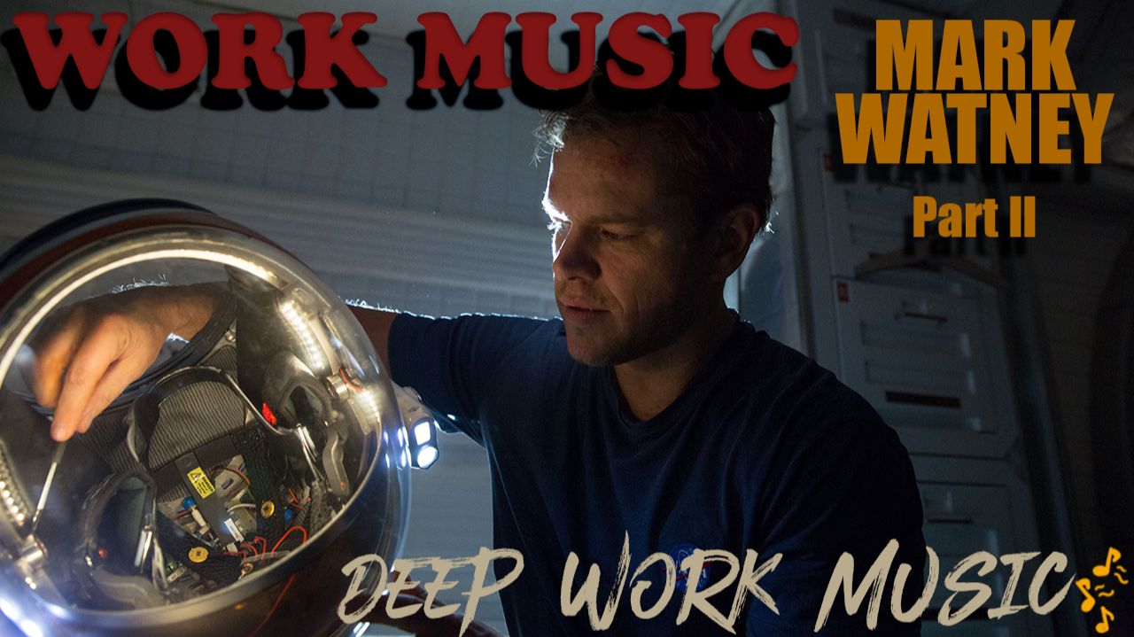 WORK MUSIC for MARK WATNEY Part II