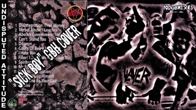 15 - Sick Boy (SLAYER)
