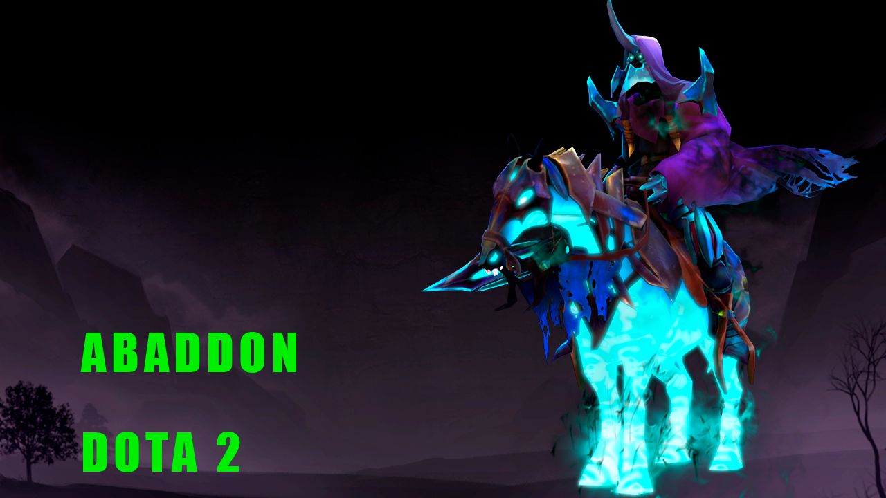 Dota 2. Abaddon