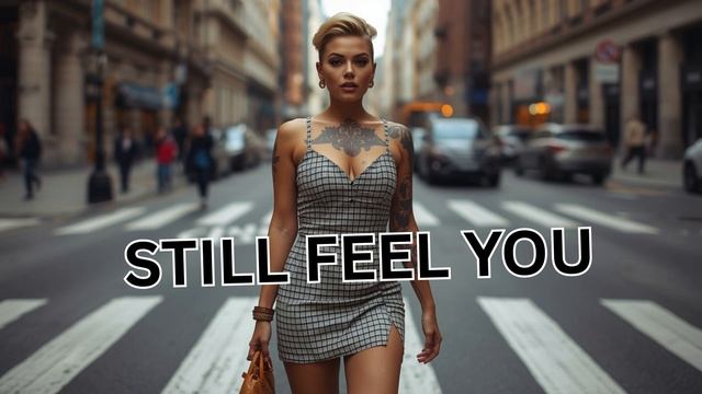 Still Feel You | Emotional Deep House