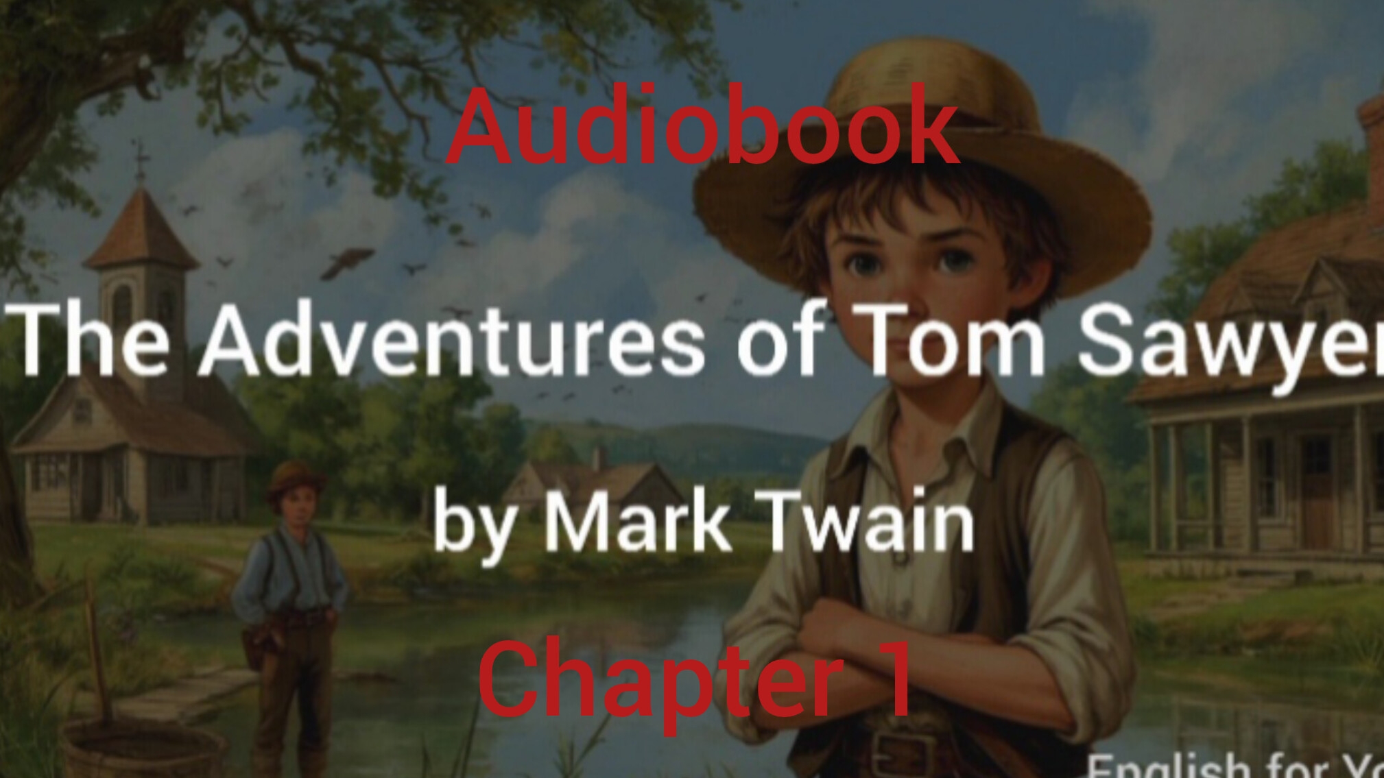 Chapter 1. The Adventures of Tom Sawyer by Mark Twain.