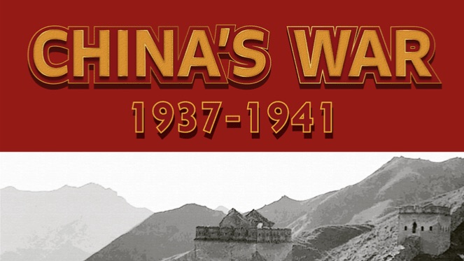 China's War: 1937-41 | Unboxing & Overview