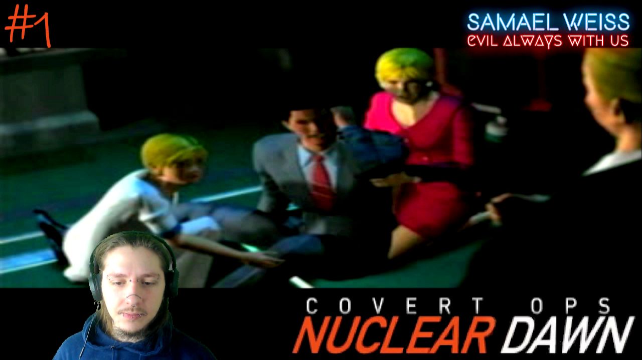 Рыцари апокалипсиса ~ #1 ` Covert Ops - Nuclear Dawn