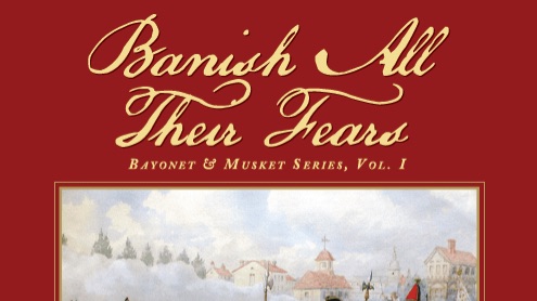 Banish All Their Fears: Bayonet & Musket Battles, Volume 1 | Unboxing & Overview
