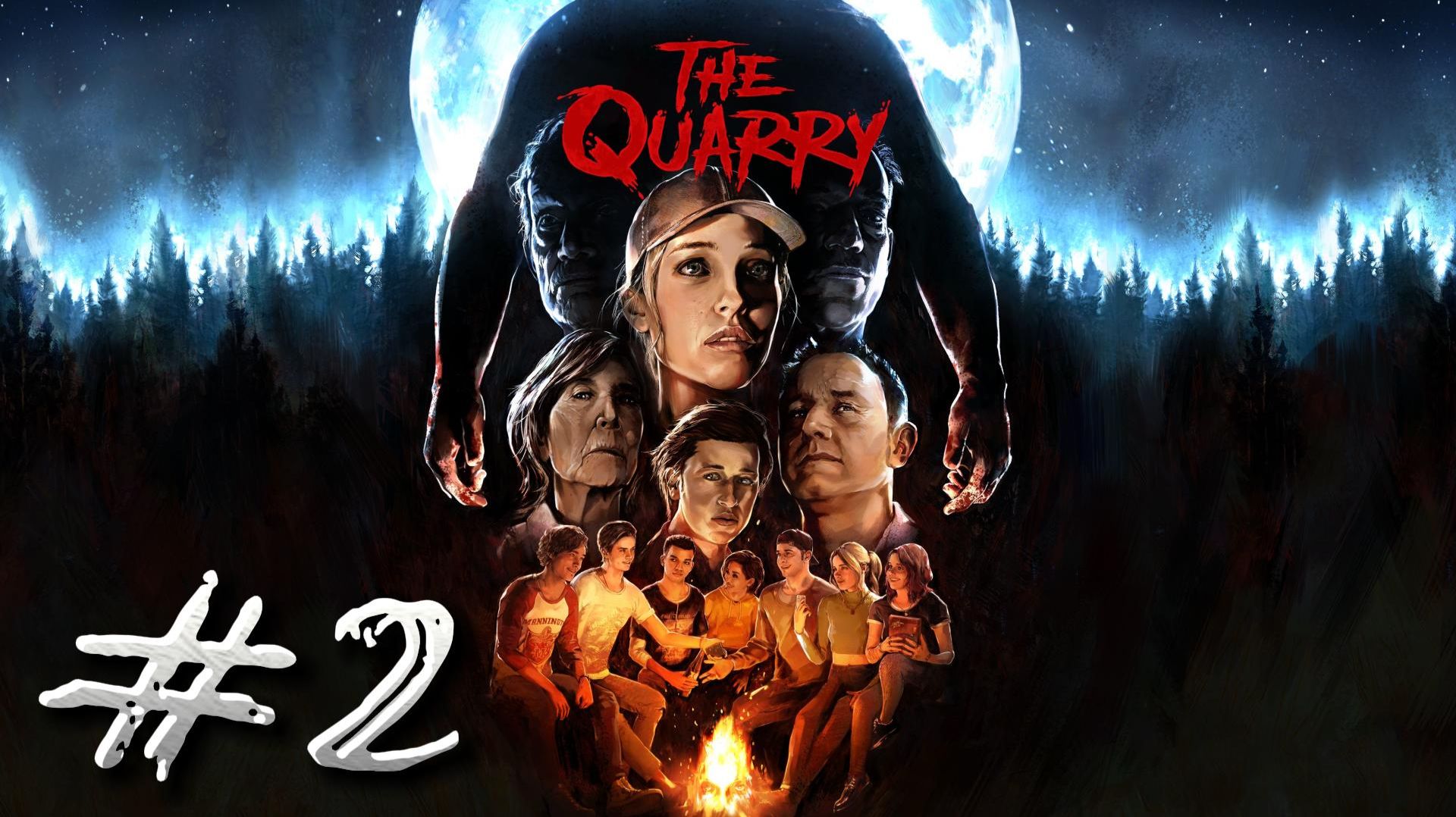 The Quarry ► Глава 2. Правда или дело ► Прохождение #2