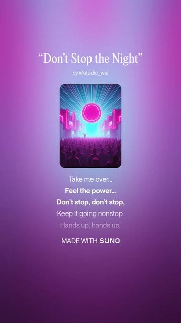 “Don’t Stop the Night”