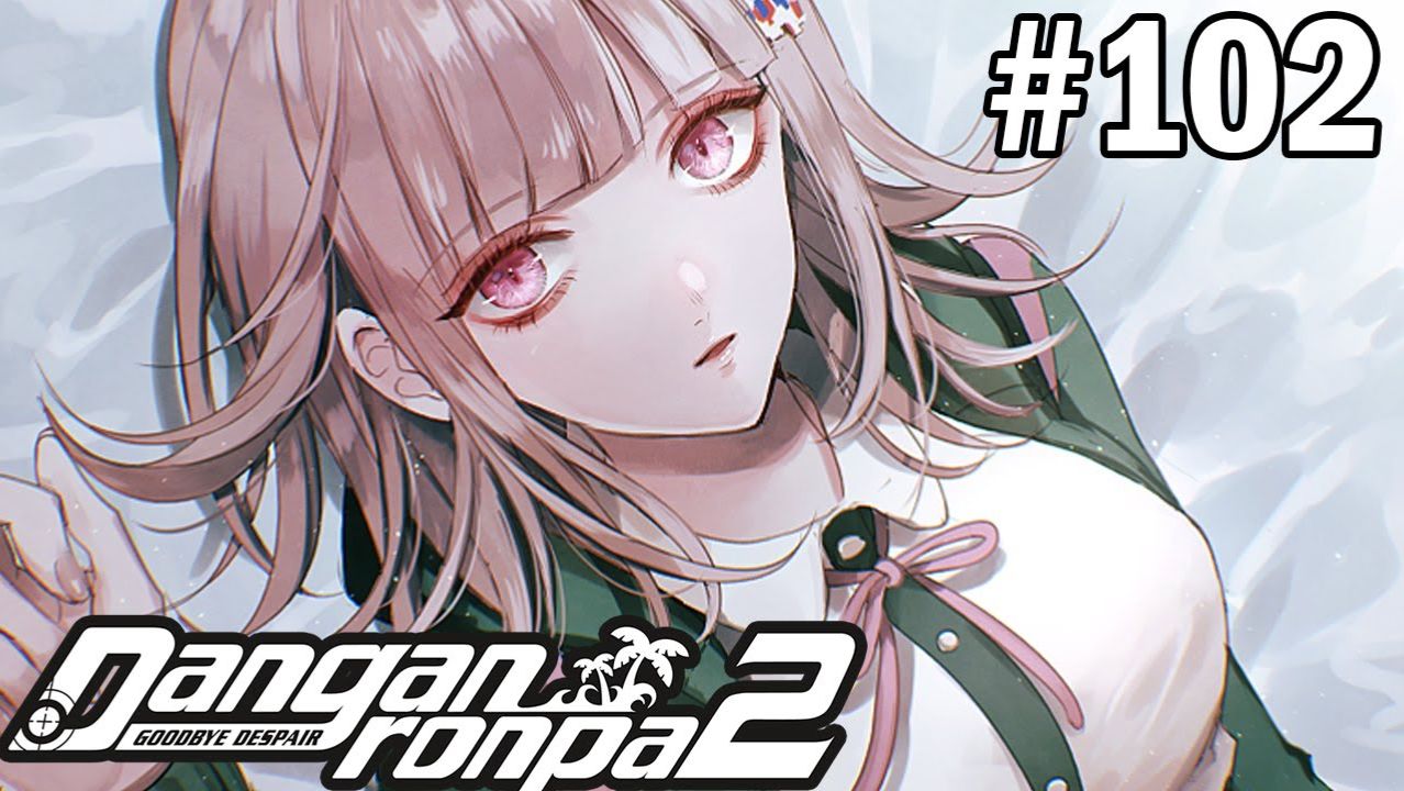 ВЕРА ДРУГ В ДРУГА - Danganronpa 2: Goodbye Despair #102