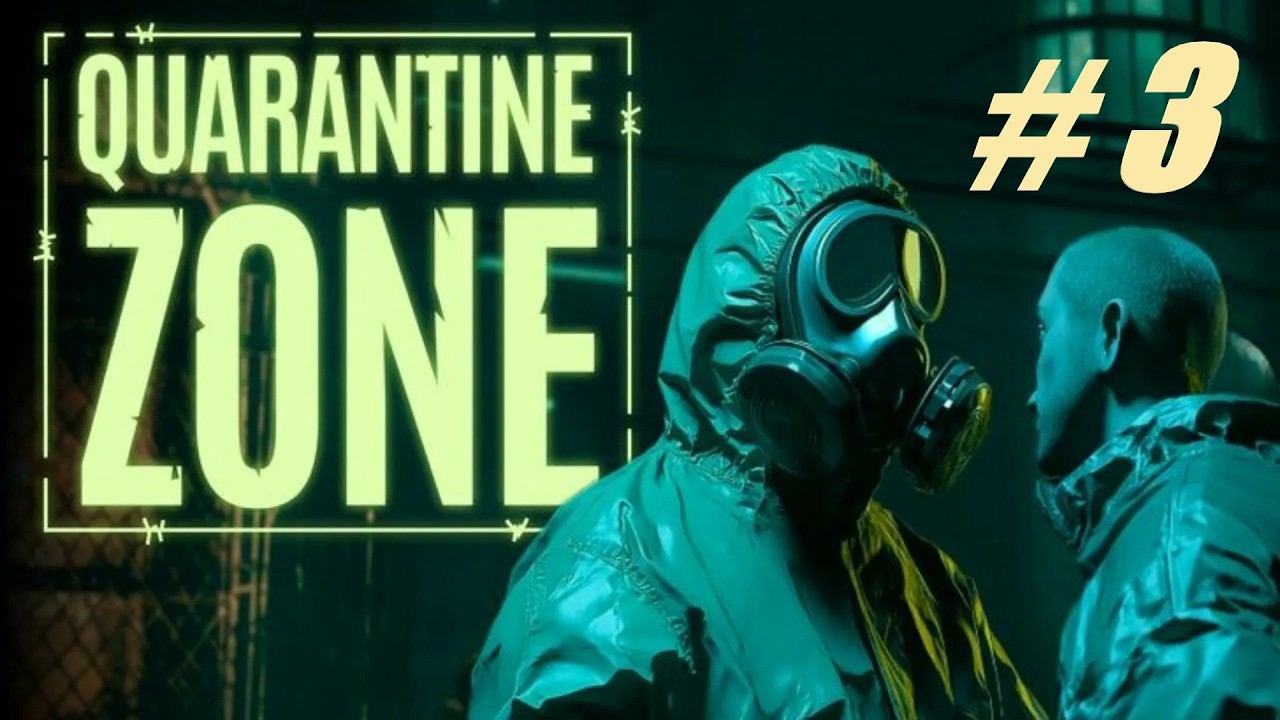 Quarantine Zone: The Last Check  # 3 = Прохождение =