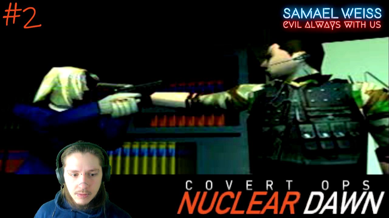 Спасение заложников! ~ #2 ` Covert Ops - Nuclear Dawn