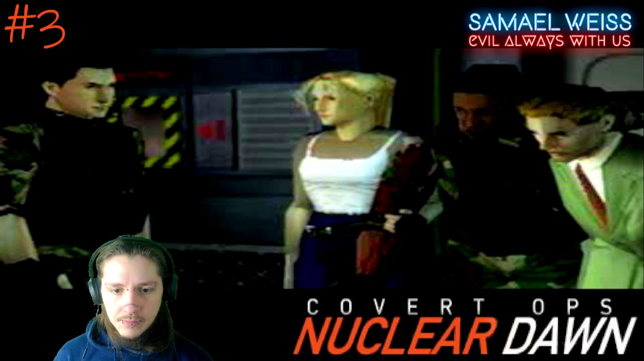 Выжившие ~ #3 ` Covert Ops - Nuclear Dawn