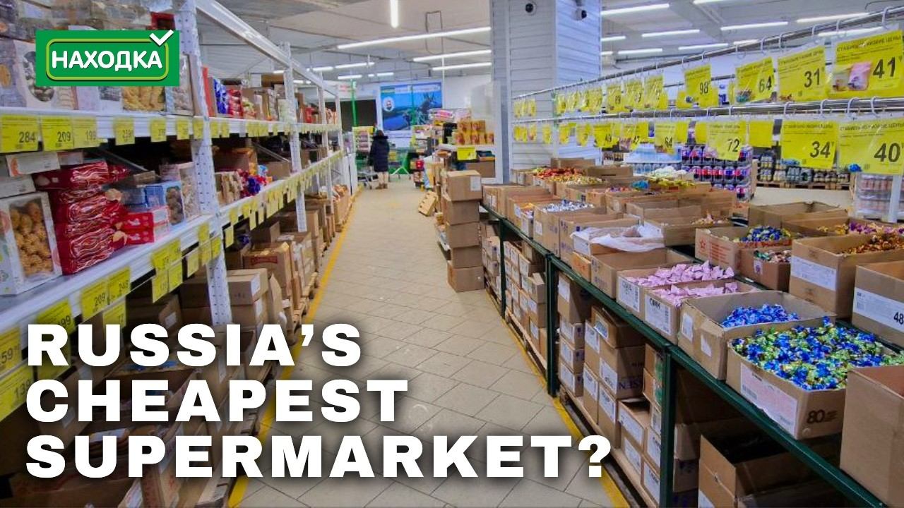 Searching for Russia's Cheapest Supermarket: Nahodka Ufa